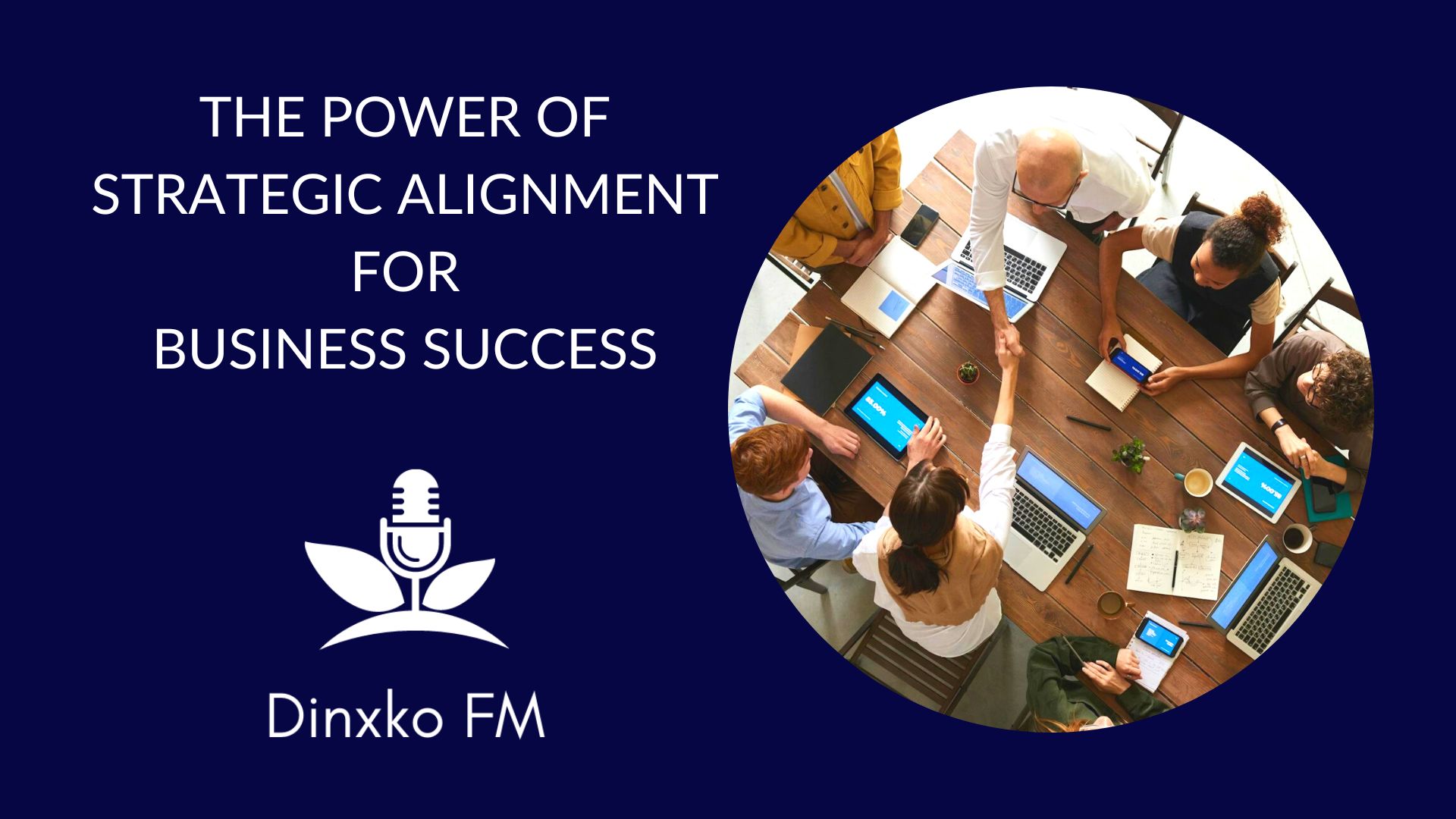 Unlock Business Success: The Power of Strategic Alignment