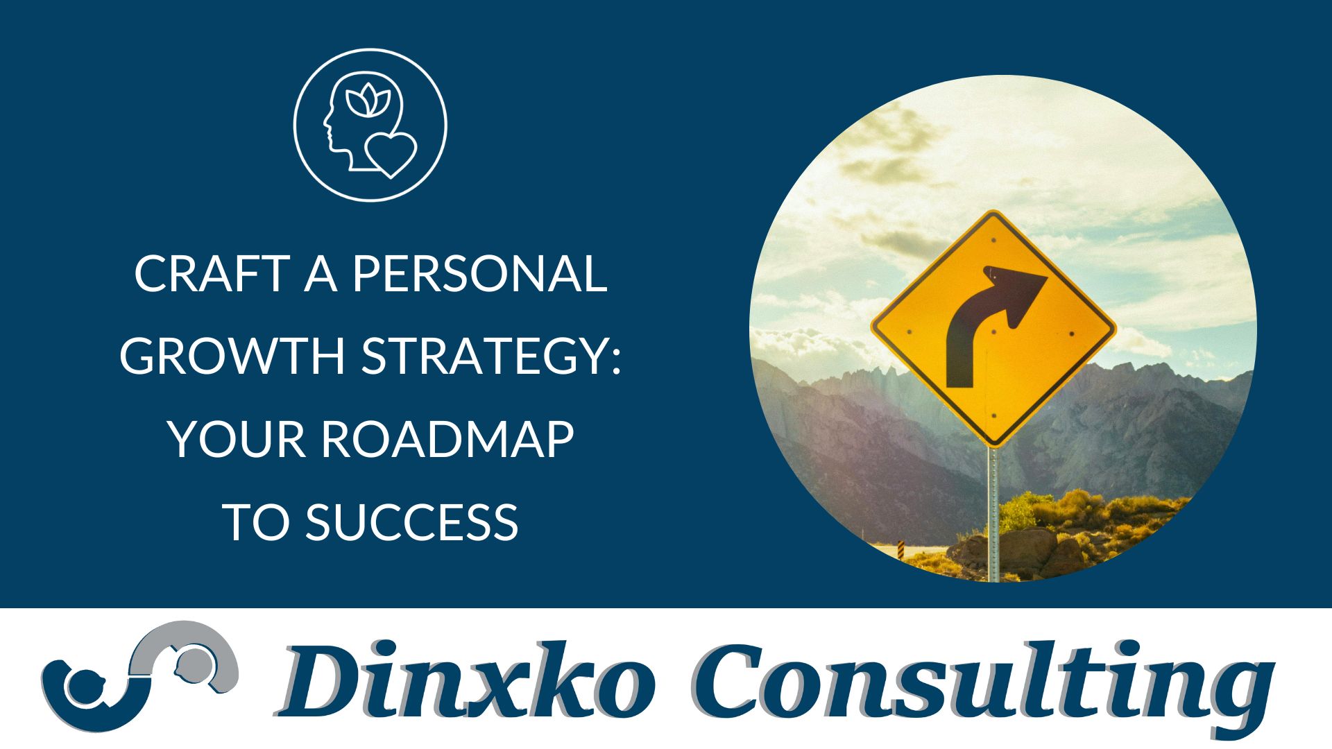 Craft a Personal Growth Strategy: Your Roadmap to Success
